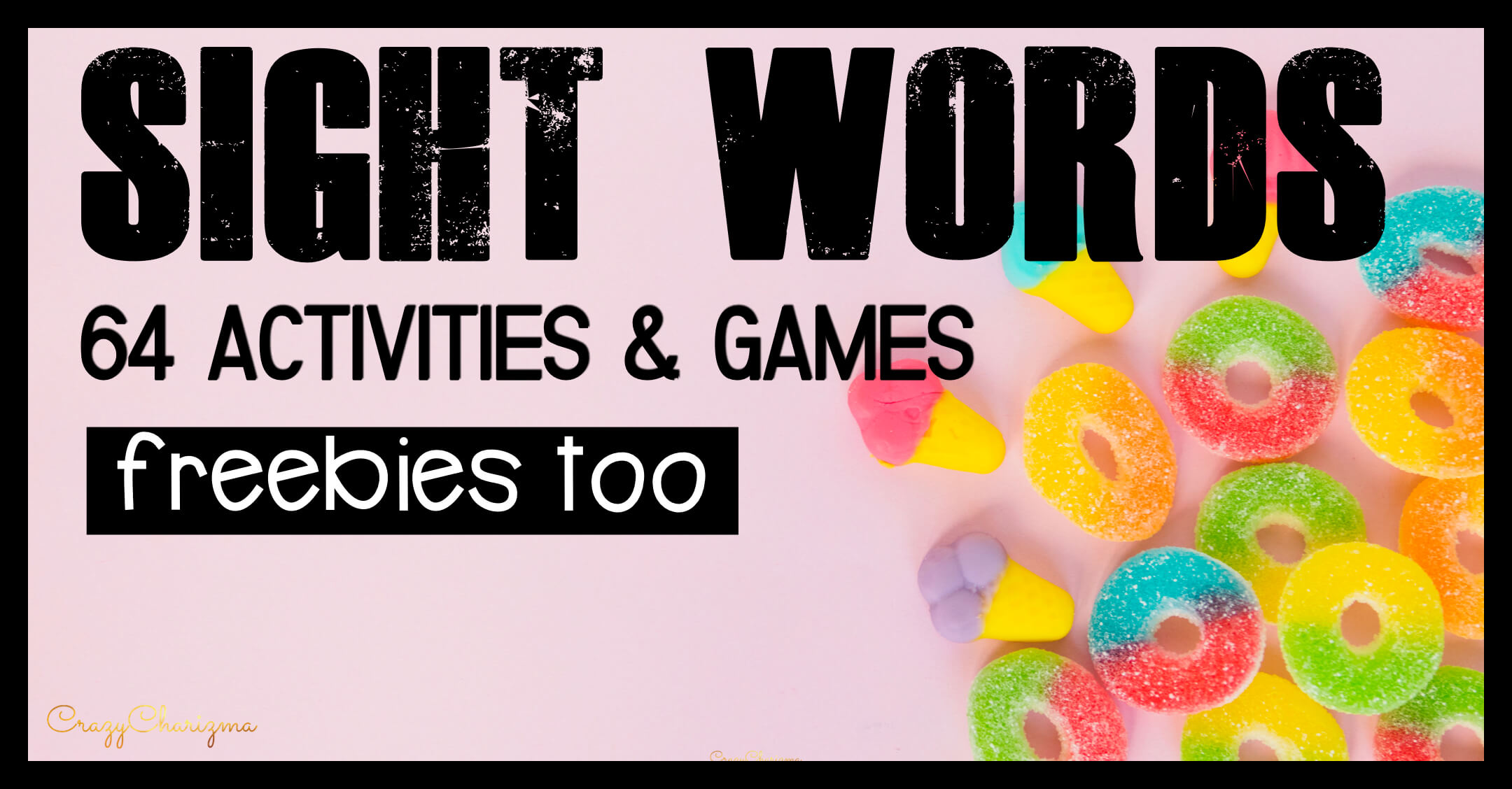 Sight Word Activities | Free Printables | CrazyCharizma