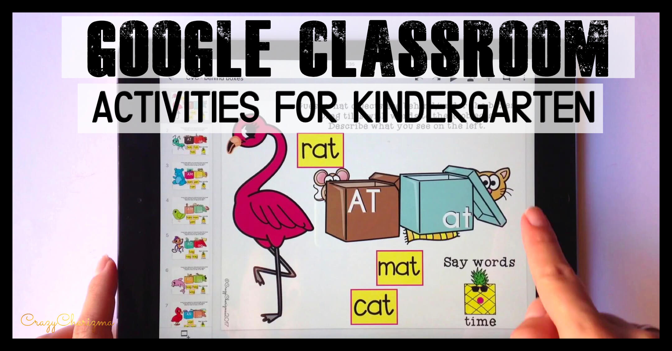 Google Classroom Activities for Kindergarten CVC Words
