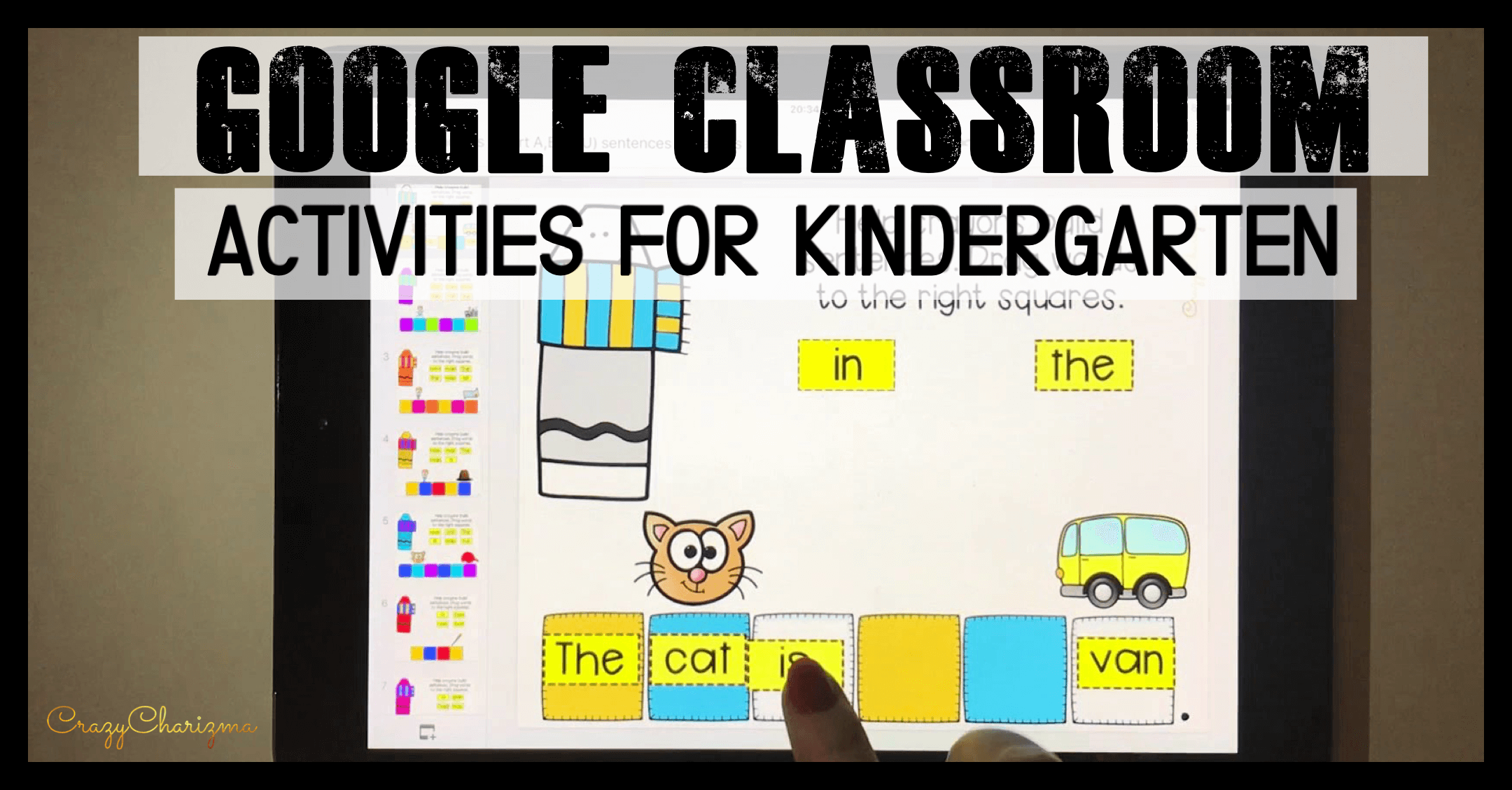 Google Classroom Activities for Kindergarten Phonics Sentences