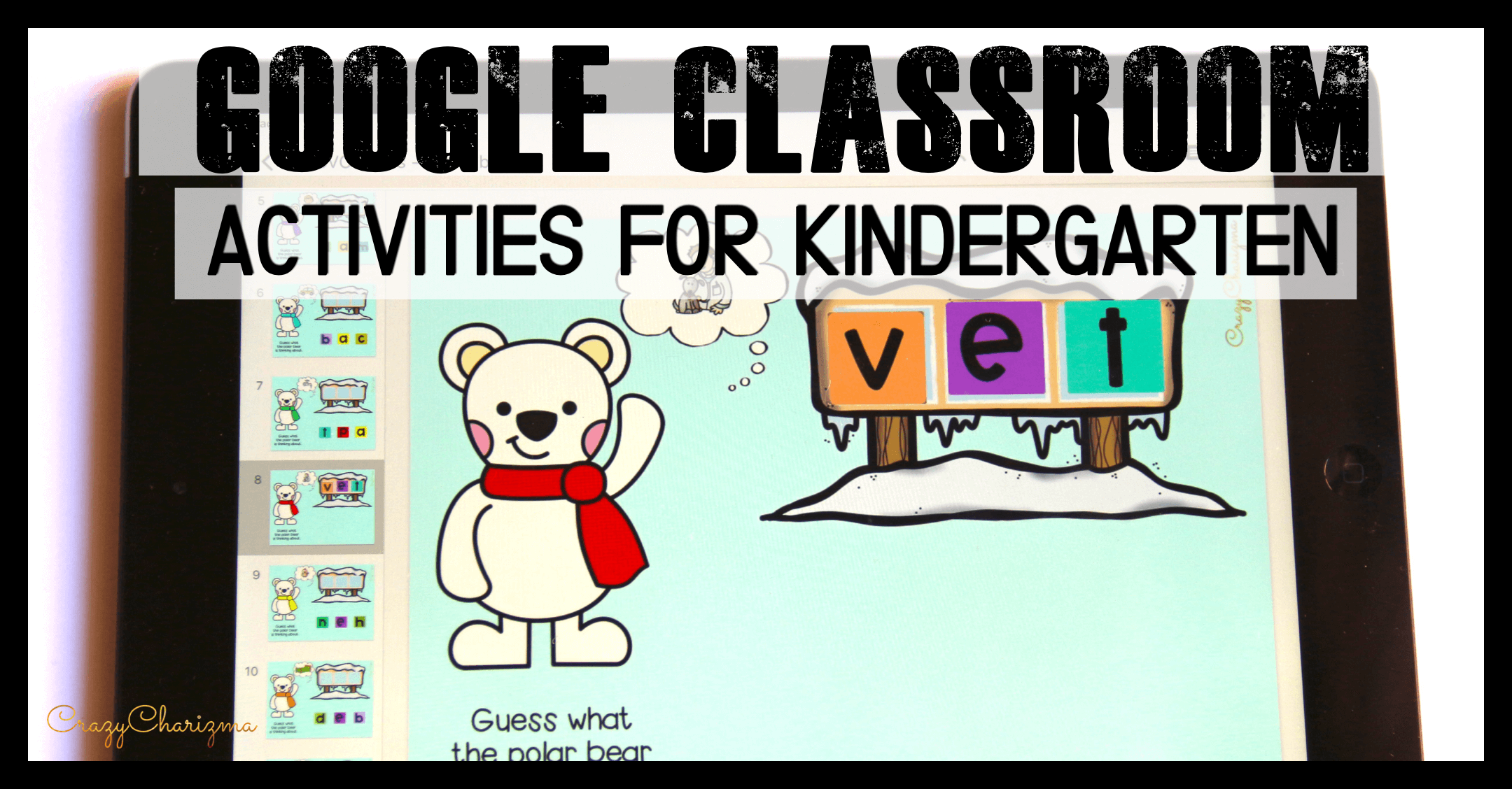 Google Classroom Activities for Kindergarten CVC Words