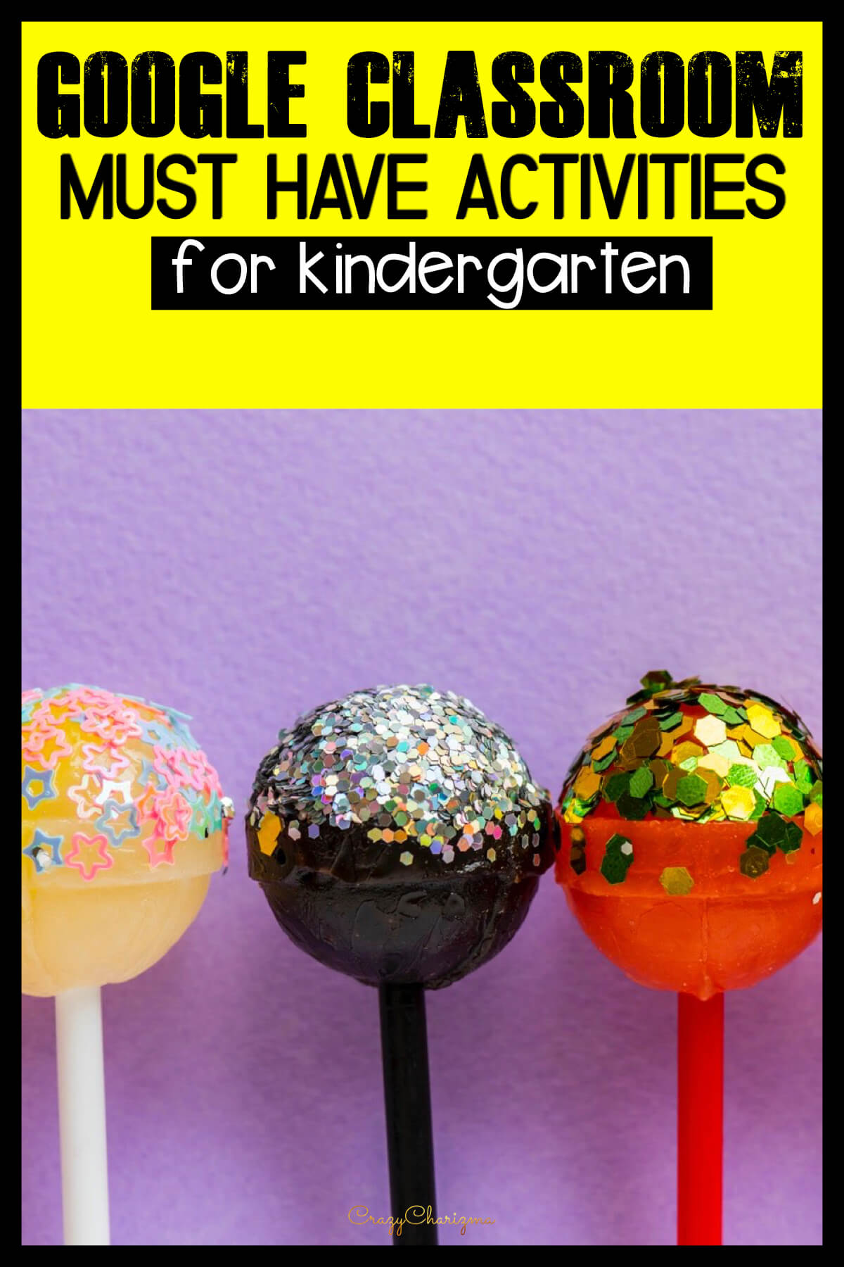 Google Classroom In Kindergarten Must Have Activities CrazyCharizma