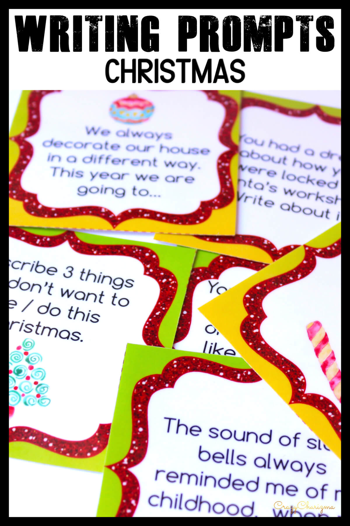 Christmas Writing Prompts CrazyCharizma Christmas Writing Prompts CrazyCharizma