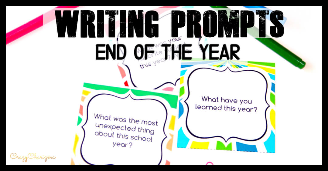 End Of The Year Activities Writing Prompts CrazyCharizma end-of-the-year-activities-writing-prompts-crazycharizma