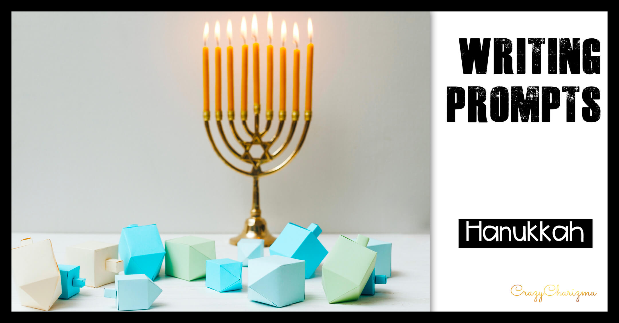 Hanukkah writing prompts | Hanukkah activities for middle school