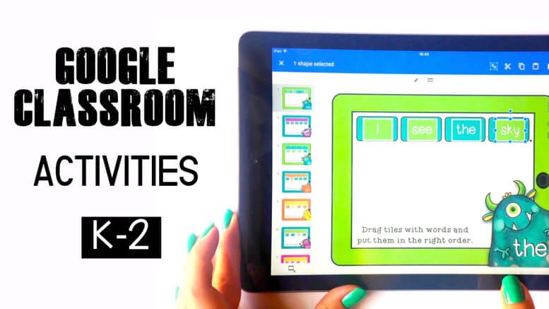 Google Classroom™ Activities for Kindergarten