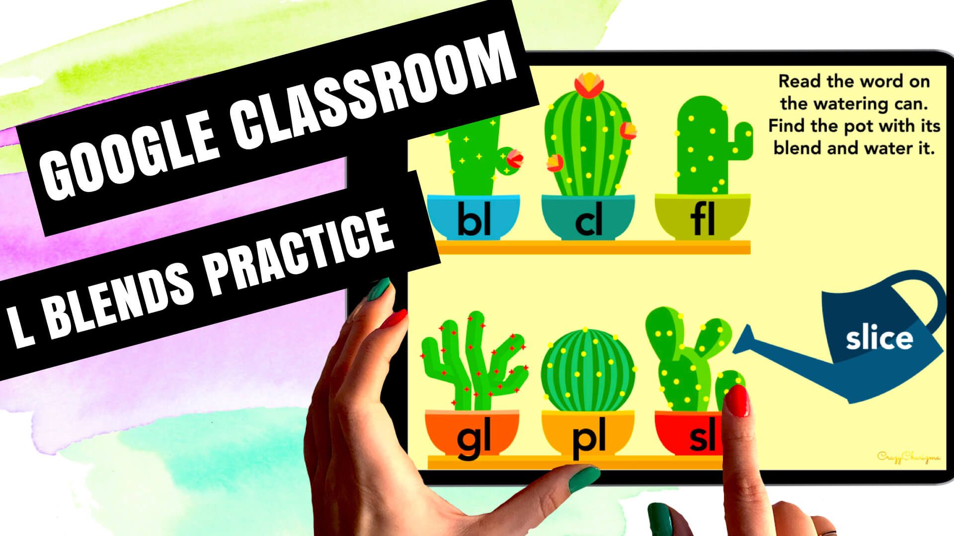 L Blends Activities Google Classroom | Watering Cans