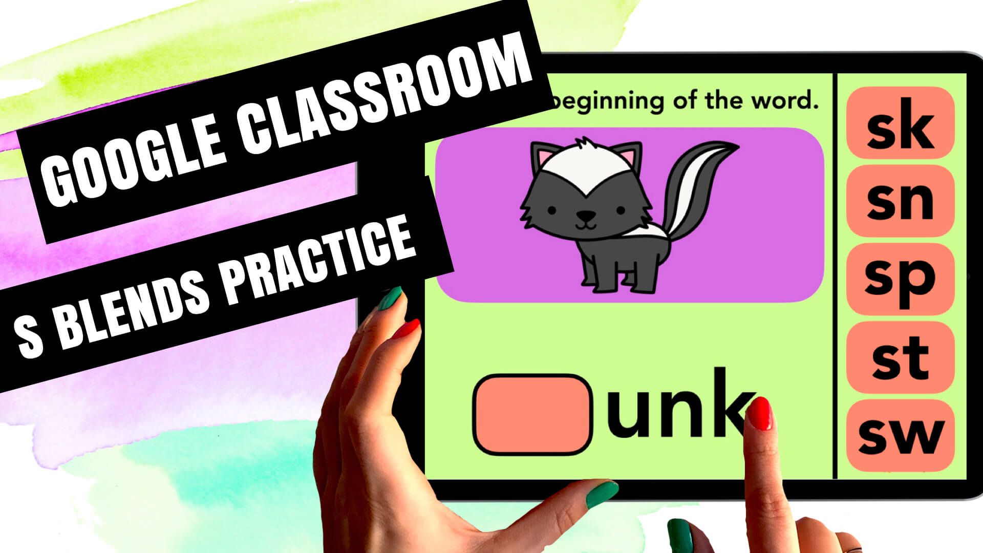 S Blends Google Classroom