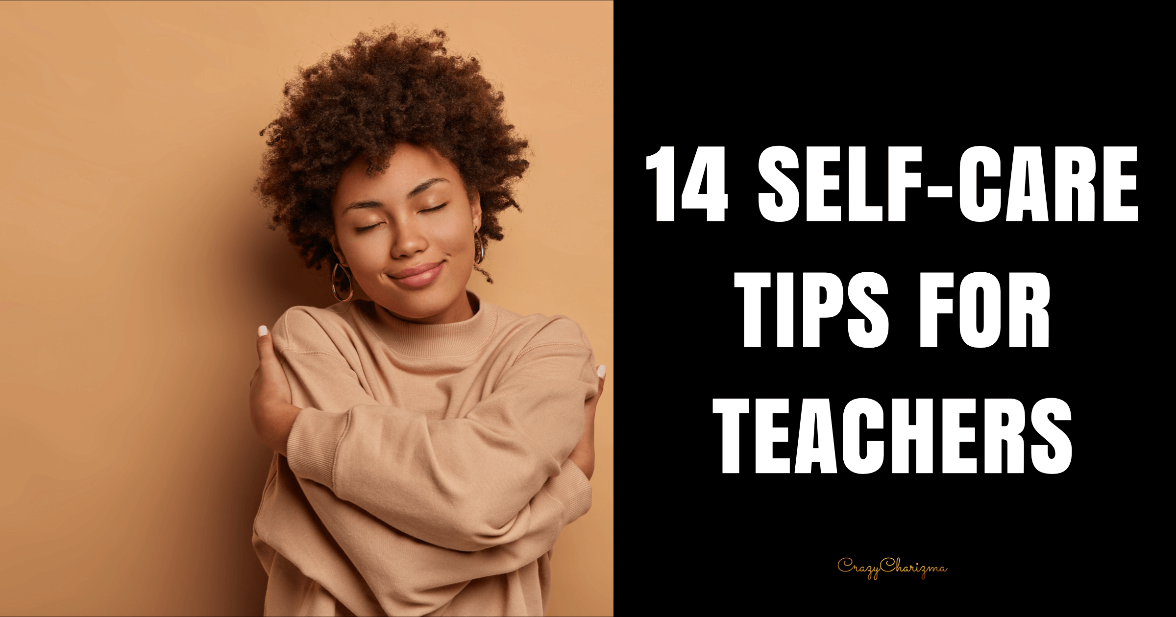 14 Self-Care Tips for Teachers